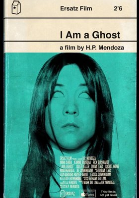 아이 엠 어 고스트 (I Am a Ghost) 상세정보 | 씨네21